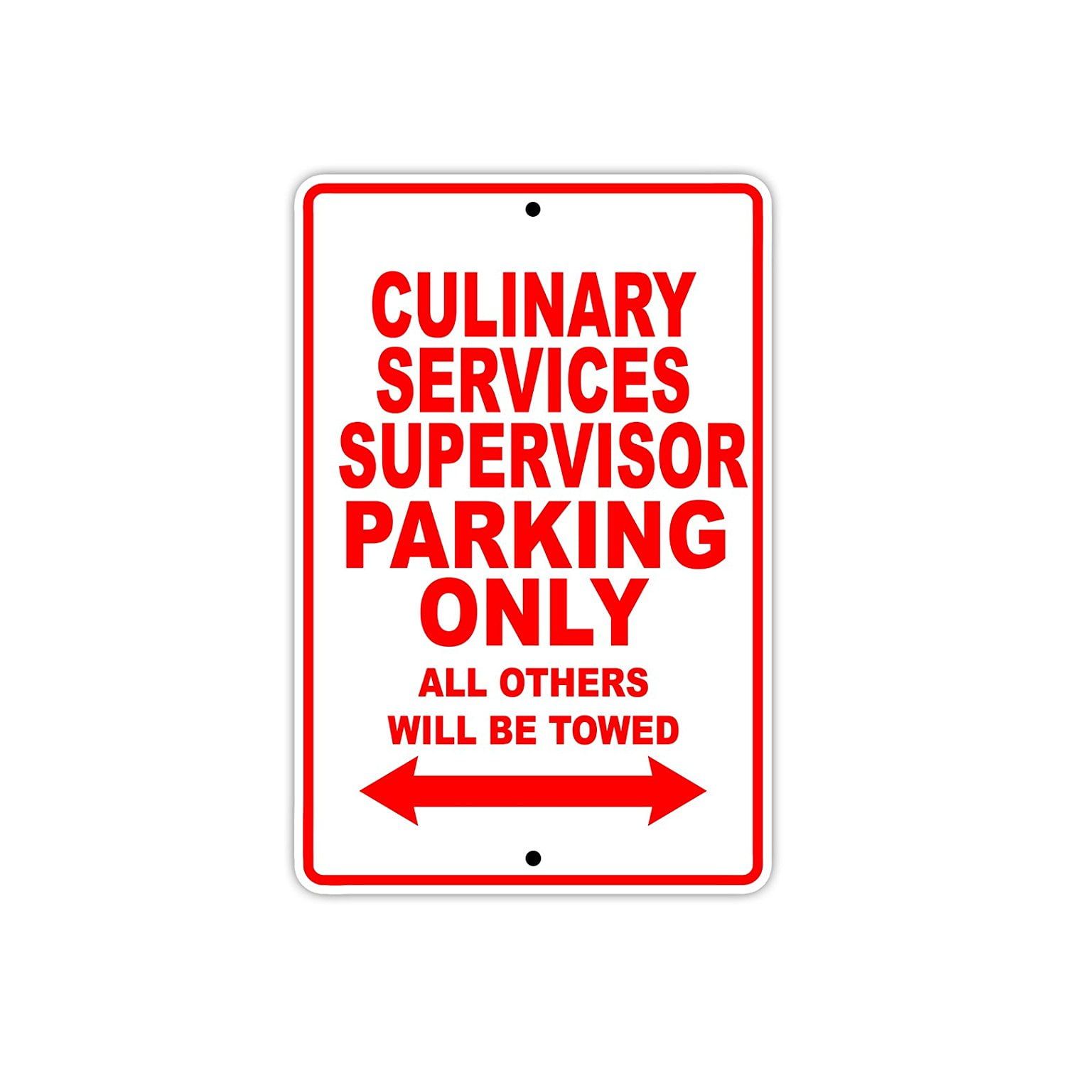Culinary Services Supervisor Parking Only Gift Decor Garage Metal ...