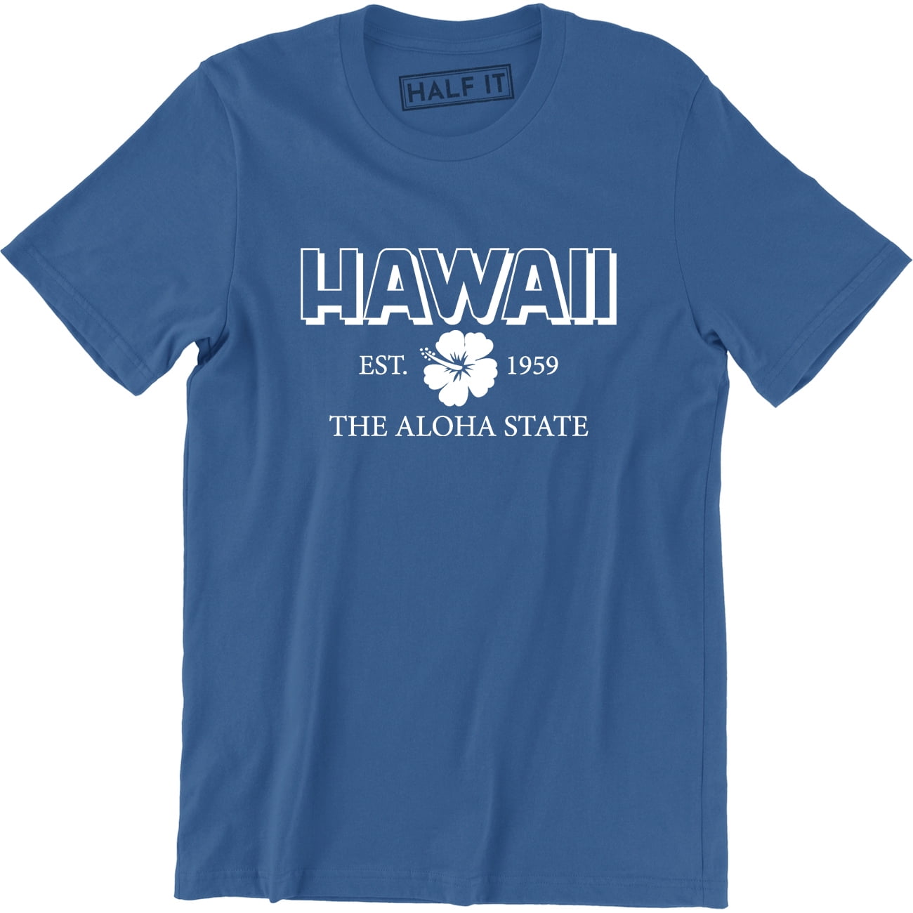 Hawaii Est. 1959 Established State Usa America History Men's T-Shirt ...