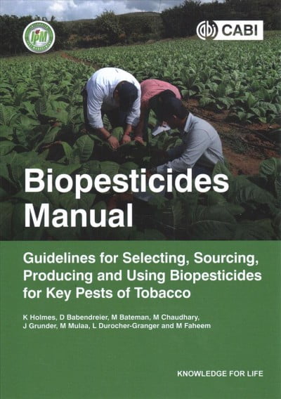 Pre-Owned Biopesticides Manual: Guidelines for Selecting, Sourcing ...