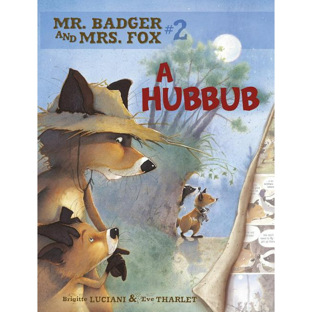 Mr. Badger & Mrs. Fox (Paperback): A Hubbub : Book 2 (Series #02 ...