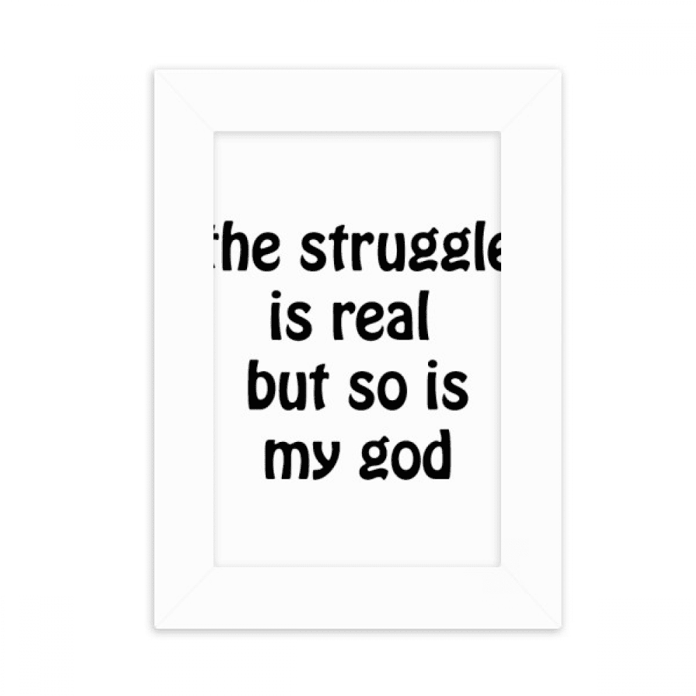 The Struggle Is Real Quotes