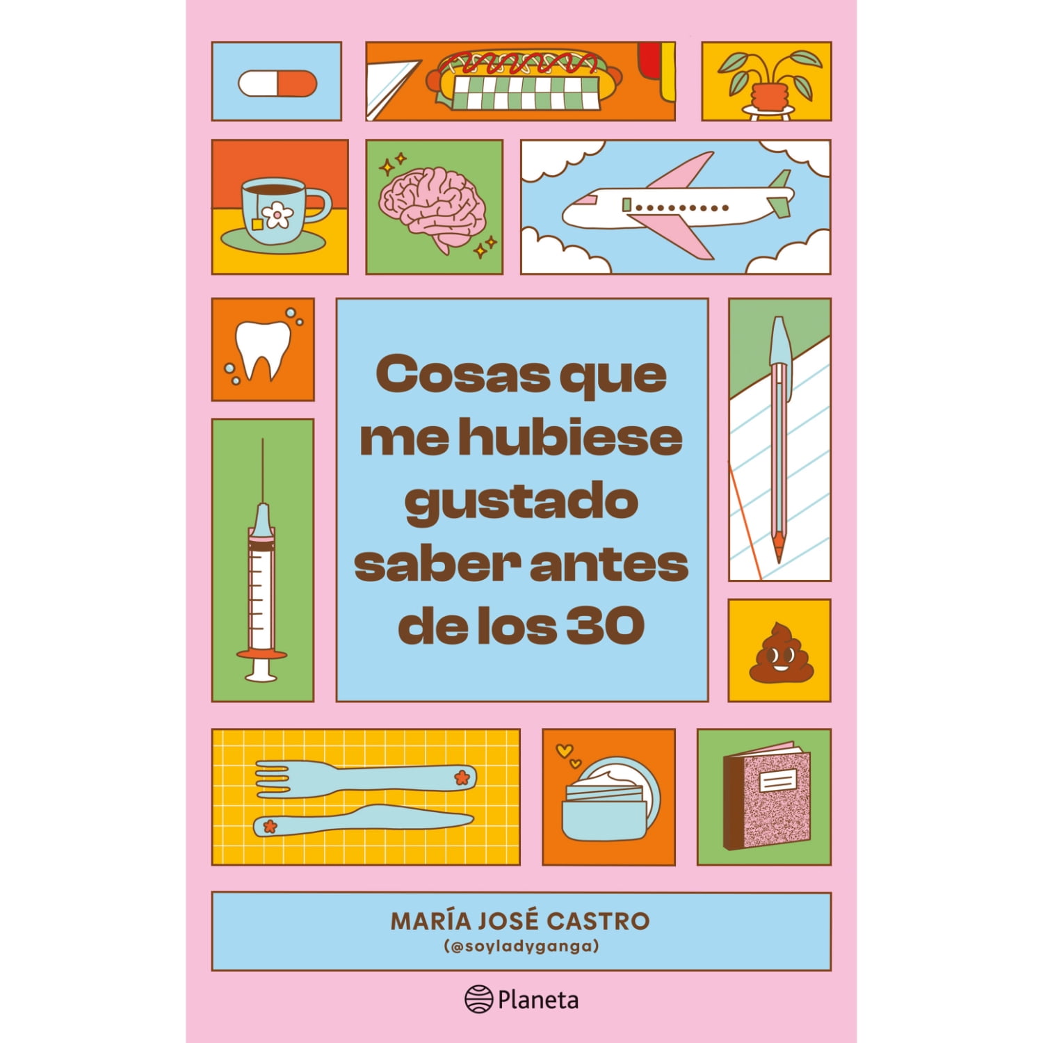 Cosas Que Me Hubiese Gustado Saber Antes De Los 30 | Knasta Chile
