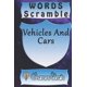 word scramble Vehicles And Cars games brain : Word scramble game is one ...