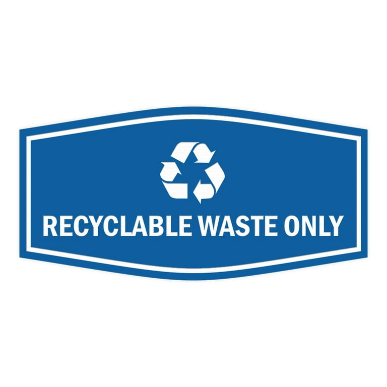 Blue Recycle Sign
