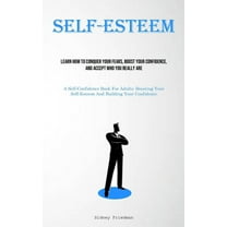 Self Esteem Psychology: Self Esteem : Understand the Nature of Human ...