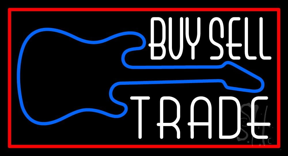 Buy Sell Trade Guitar 2 LED Neon Sign 20" Tall x 37" Wide - inches ...
