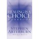 Healing Is a Choice Workbook : 10 Decisions That Will Transform Your ...