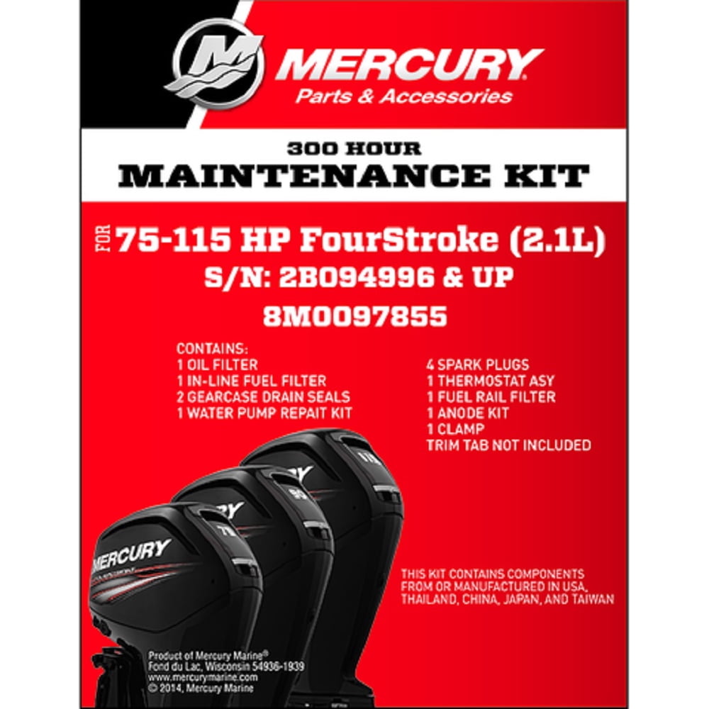 OEM Mercury 300 Hr Maintenance Kit - 75-115HP FourStroke 2.1L Outboard ...