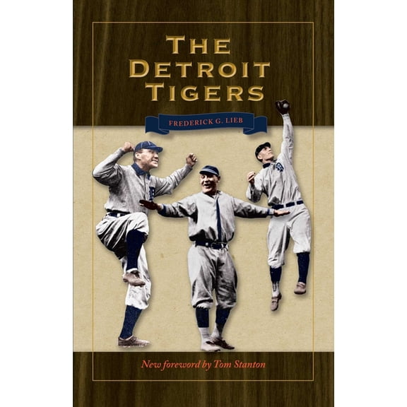 Detroit the Unconquerable: The 1935 World Champion Tigers (Paperback ...