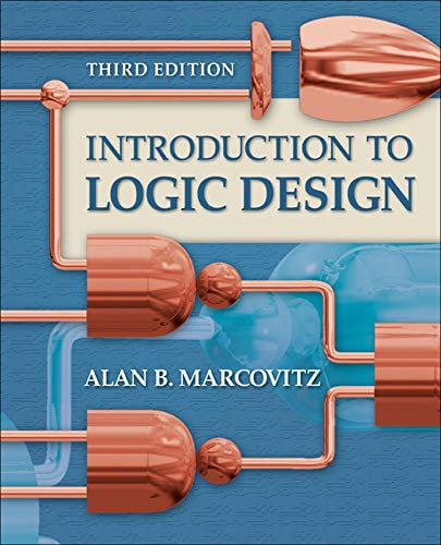 Pre-Owned Introduction to Logic Design, 3rd Edition - Walmart.com