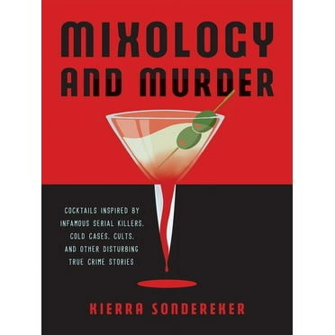 The Serial Killer Cookbook: True Crime Trivia and Disturbingly ...