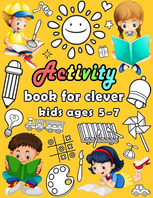 Activity book for clever kids ages 5-7 : puzzle book for kids - Dot to ...