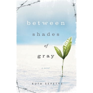 Between Shades of Gray (Paperback) - Walmart.com