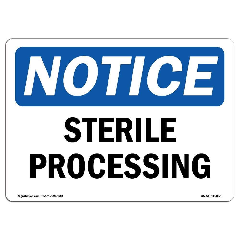 OSHA Notice - Sterile Processing Sign | Heavy Duty Sign or Label ...