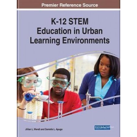 K-12 STEM Education in Urban Learning Environments | Walmart Canada