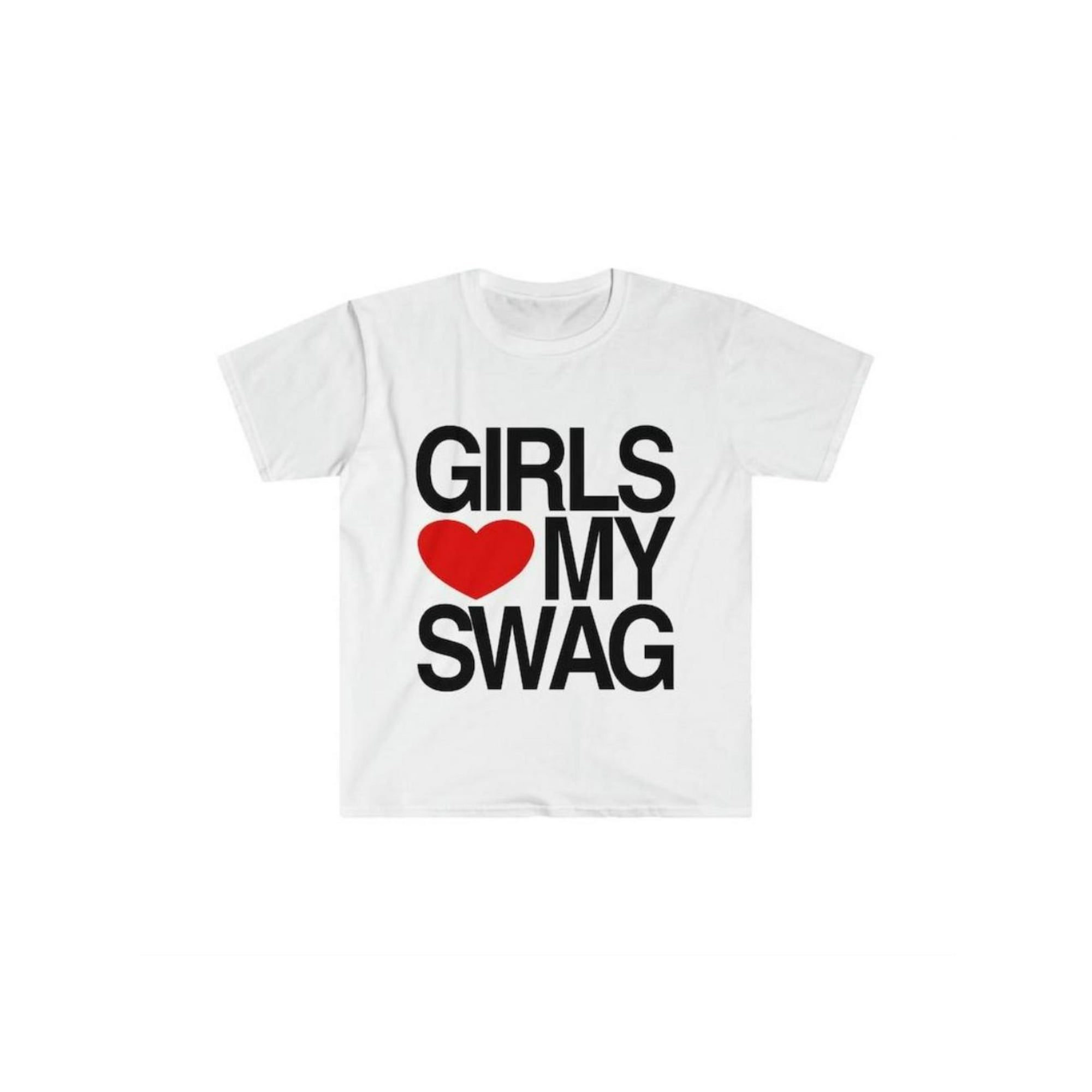 Click here for Generic Funny Meme Shirt  Girls Love / Heart My Sw... prices