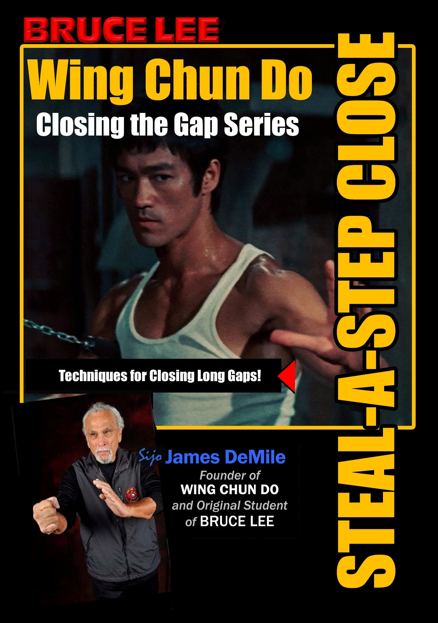 Wing Chun Do Steal A Step Close DVD James DeMile seattle wing chun do ...