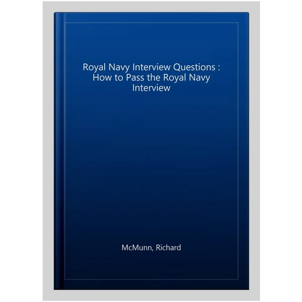Royal Navy Interview Questions - Walmart.com