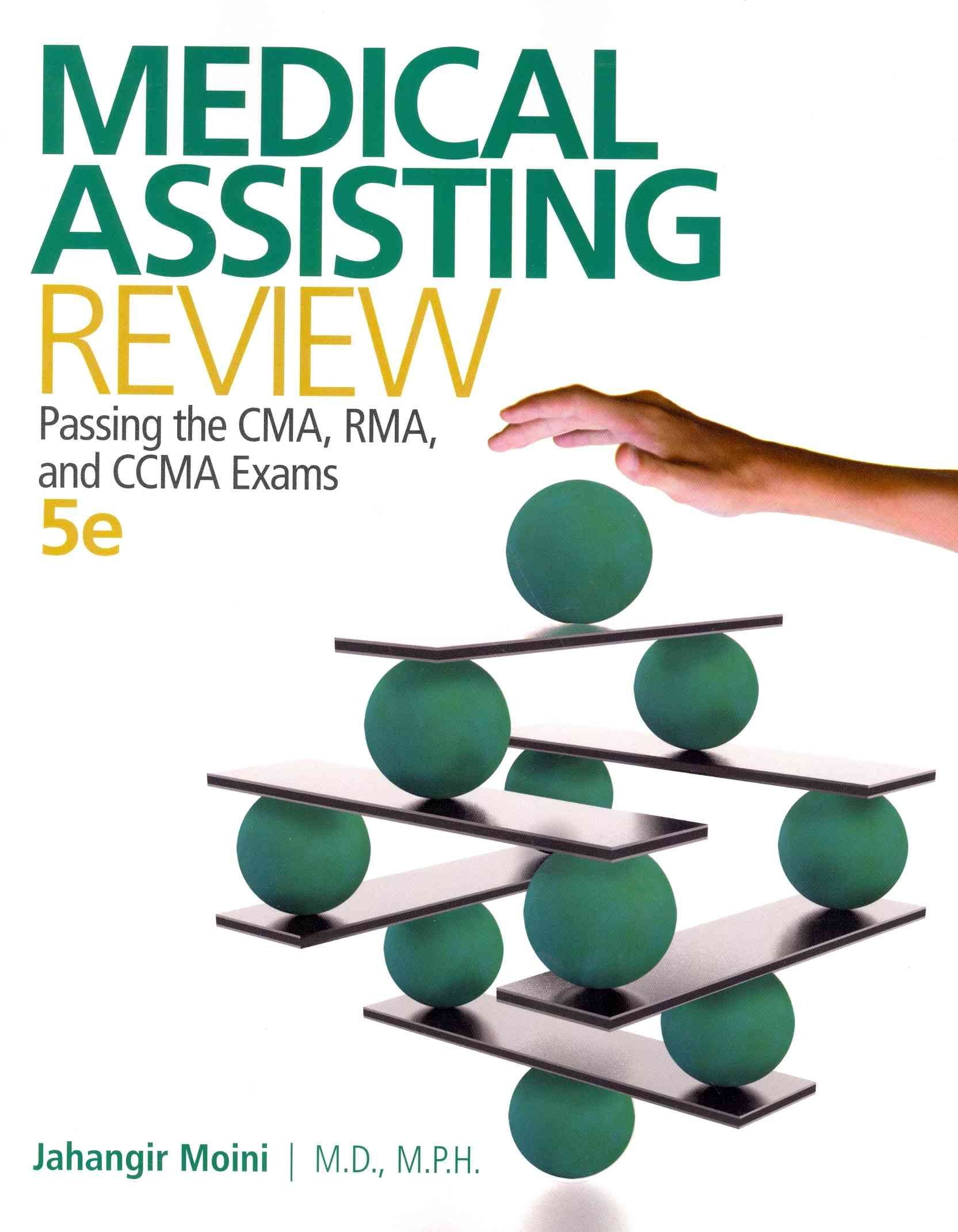 Medical Assisting Review: Passing the Cma, Rma, and Ccma Exams ...