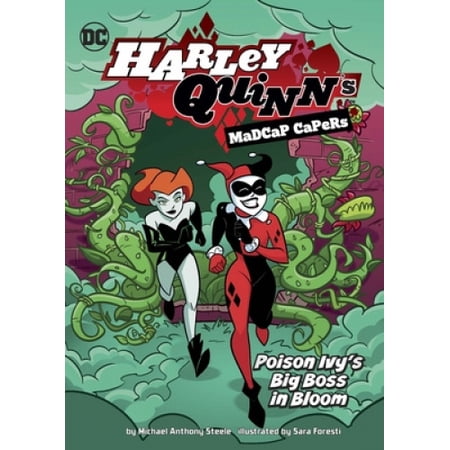 Poison Ivy's Big Boss in Bloom (Harley Quinn's Madcap Capers) | Walmart ...