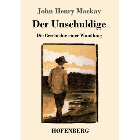 Der Unschuldige: Die Geschichte einer Wandlung [German] | Walmart Canada