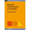 Fundamentals of Ship Hydrodynamics: Fluid Mechanics, Ship Resistance and Propulsion, (Hardcover ...