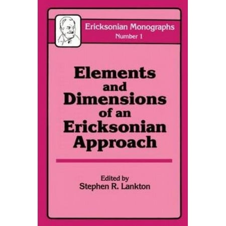 Elements and Dimensions of an Ericksonian Approach | Walmart Canada