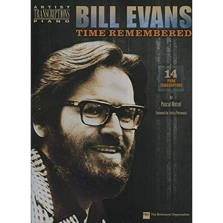 Bill Evans - Time Remembered: Piano (Artist Transcriptions) | Walmart ...