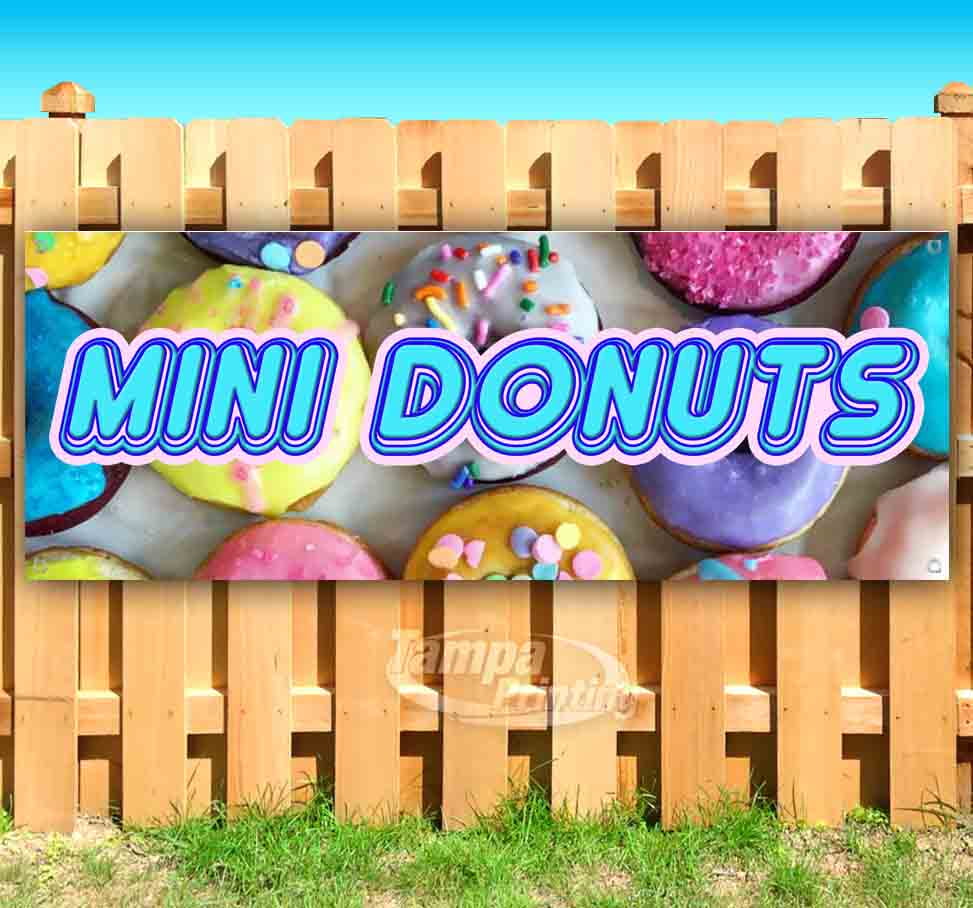 MINI DONUTS 13 oz heavy duty vinyl banner sign with metal grommets, new ...