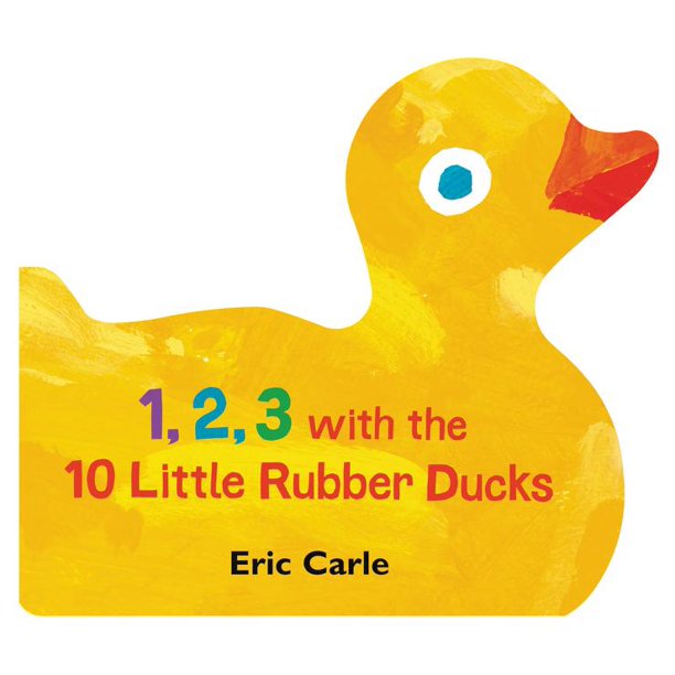 1, 2, 3 with the 10 Little Rubber Ducks : A Spring Counting Book (Board ...
