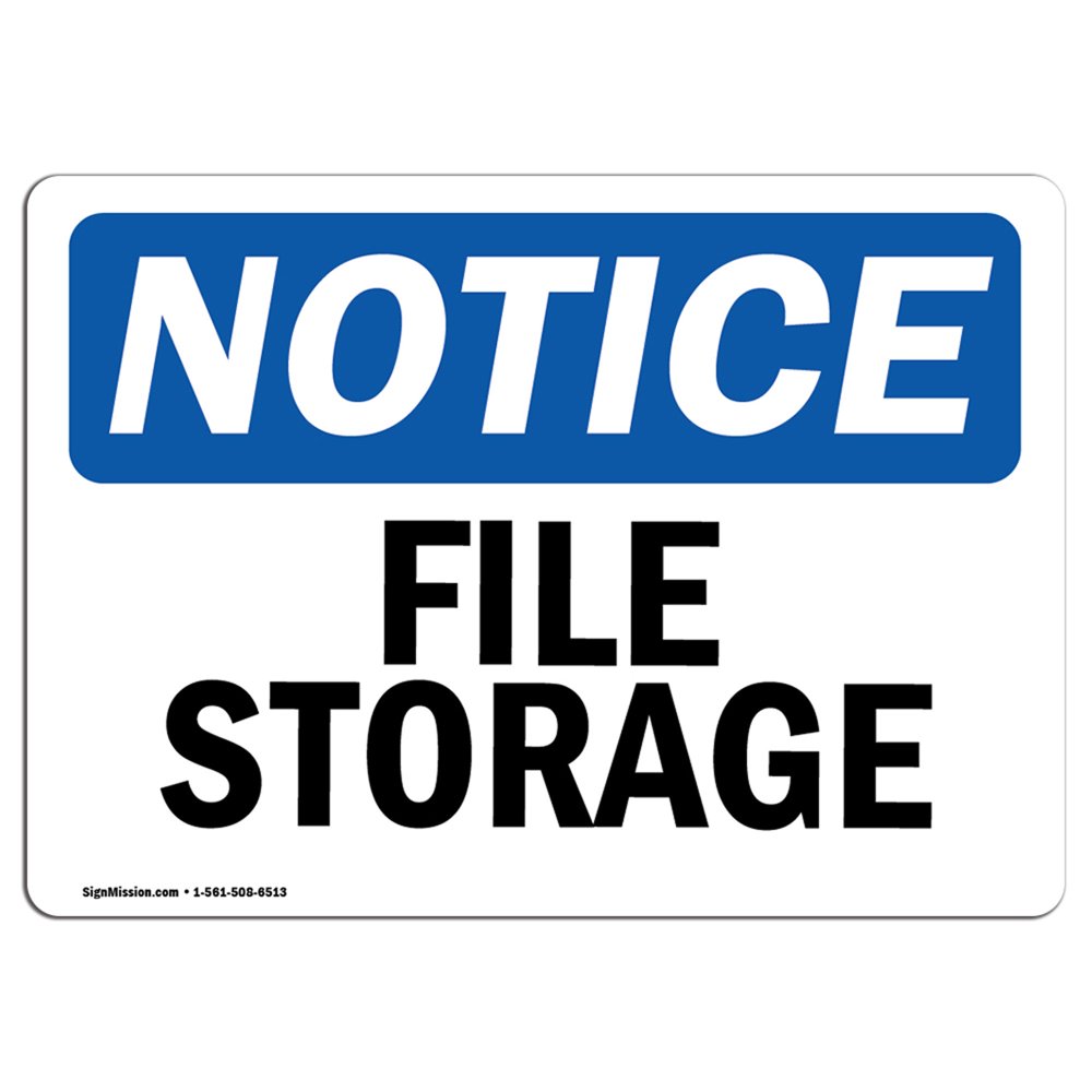 OSHA Notice - File Storage Sign | Heavy Duty Sign or Label - Walmart ...