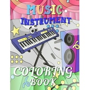Musical Instrument Coloring Book - Walmart.com