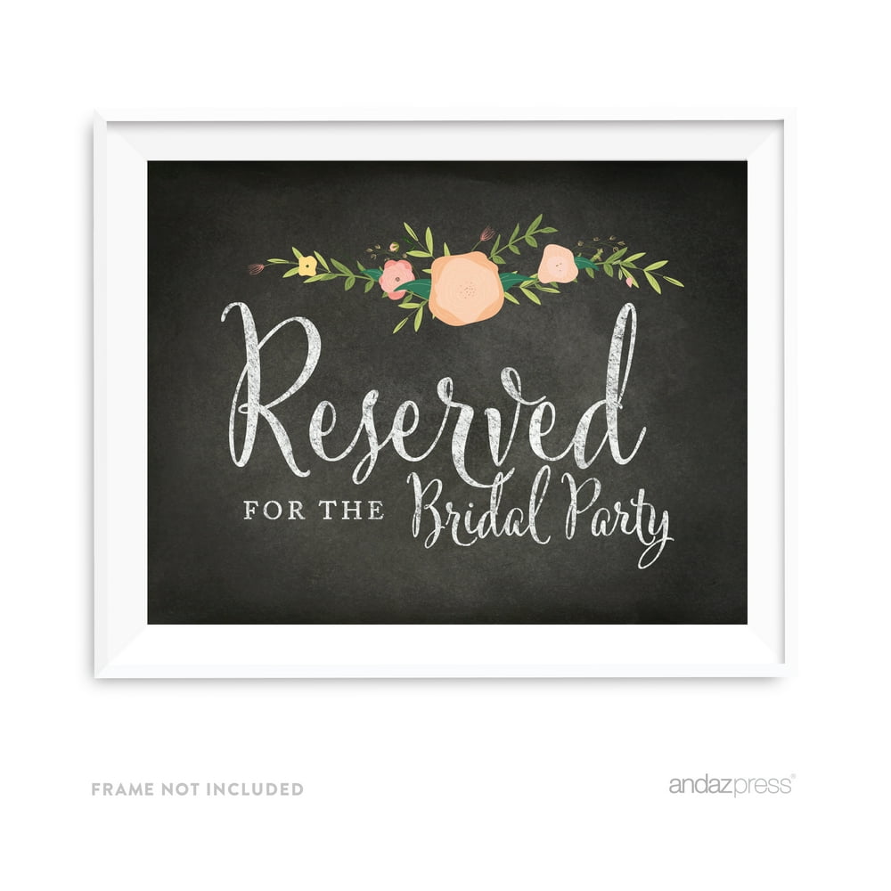 Reserved For The Bridal Party Chalkboard & Floral Roses Wedding Party ...