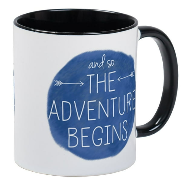 Cafepress And So The Adventure Begins Mugs Unique Coffee Mug