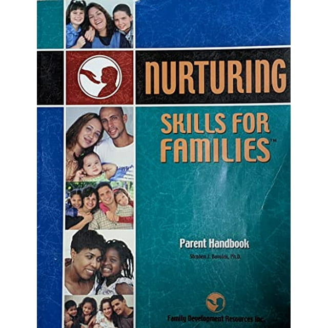 Nurturing Skills for Families: Parent Handbook, Pre-Owned Paperback ... Nurturing Skills for Families: Parent Handbook, Pre-Owned Paperback ...