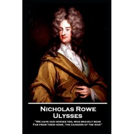 Nicholas Rowe - Ulysses | Walmart Canada