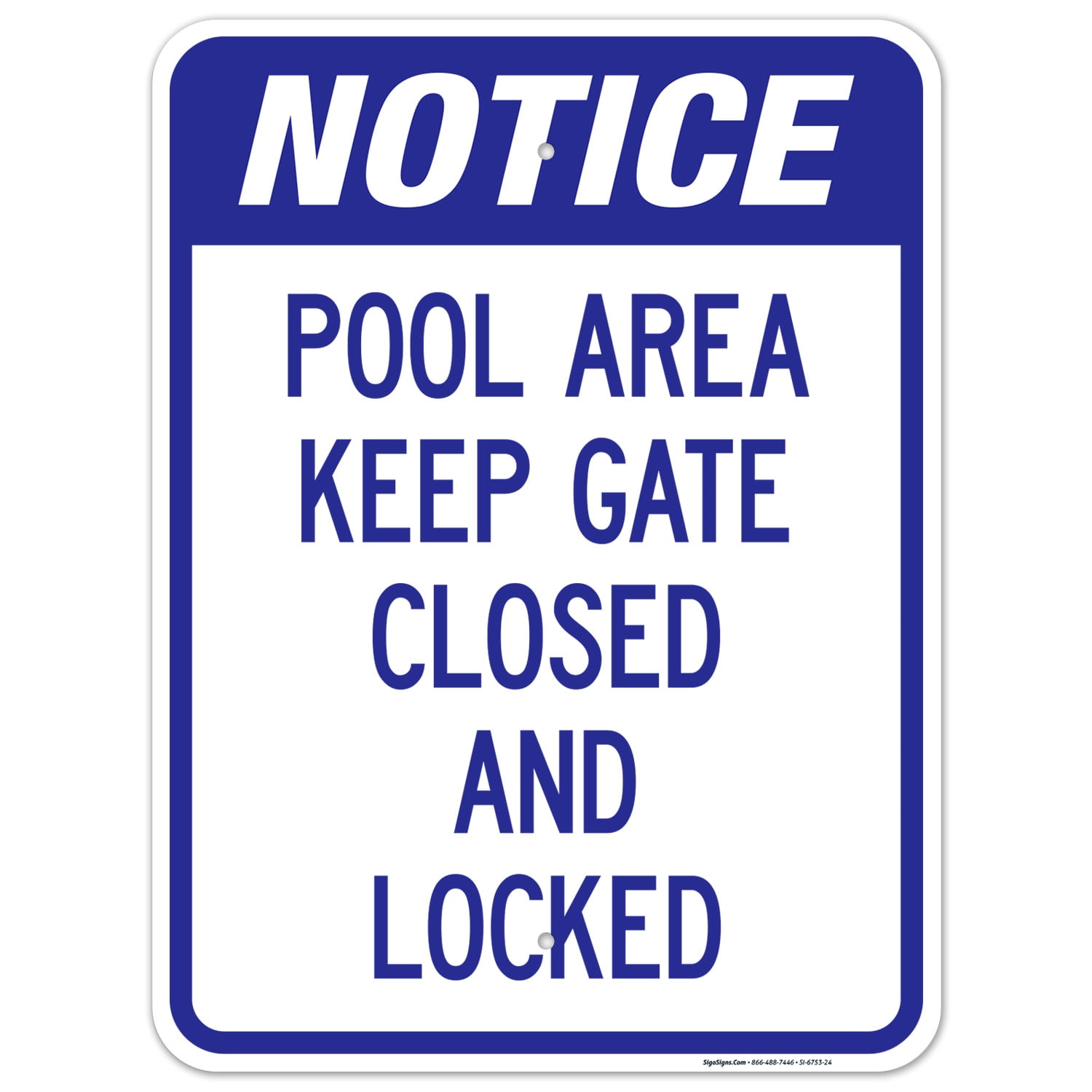 Notice Pool Area Keep Gate Closed And Locked Sign, Pool Sign, - Walmart.com