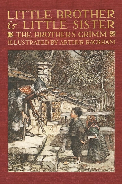 Little Brother & Little Sister and Other Tales by the Brothers Grimm ...