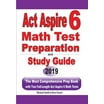 ACT Aspire Math Workbook: 6th Grade Math Exercises, Activities, and Two ...