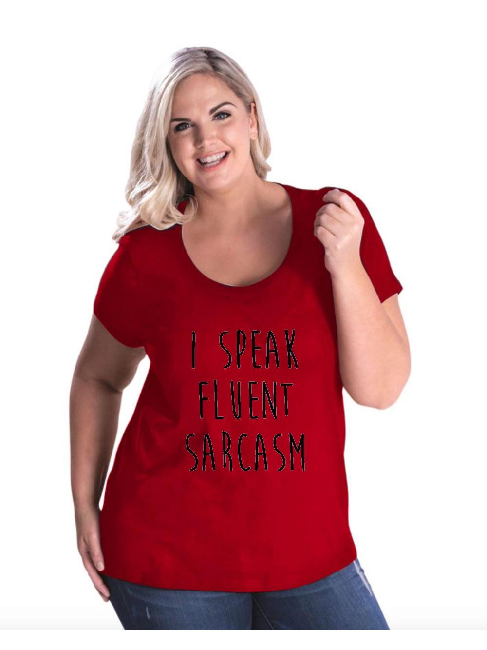 Normal Is Boring Womens And Womens Plus Size I Speak Fluent Sarcasm