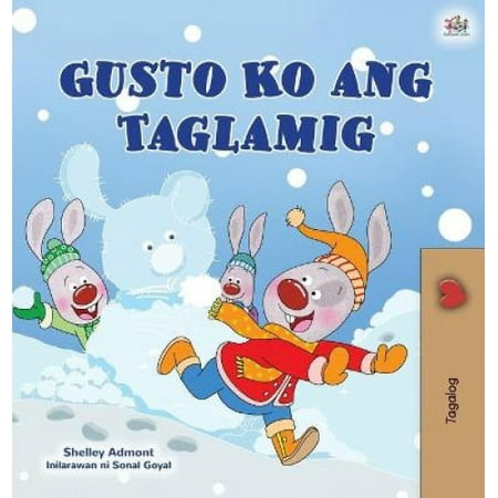 I Love Winter (Tagalog Children's Book): Filipino children's book ...