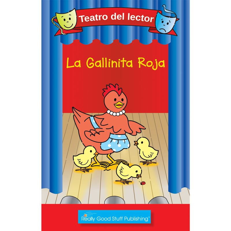Really Good Spanish Readers' Theater: The Little Red Hen (Teatro Del ...