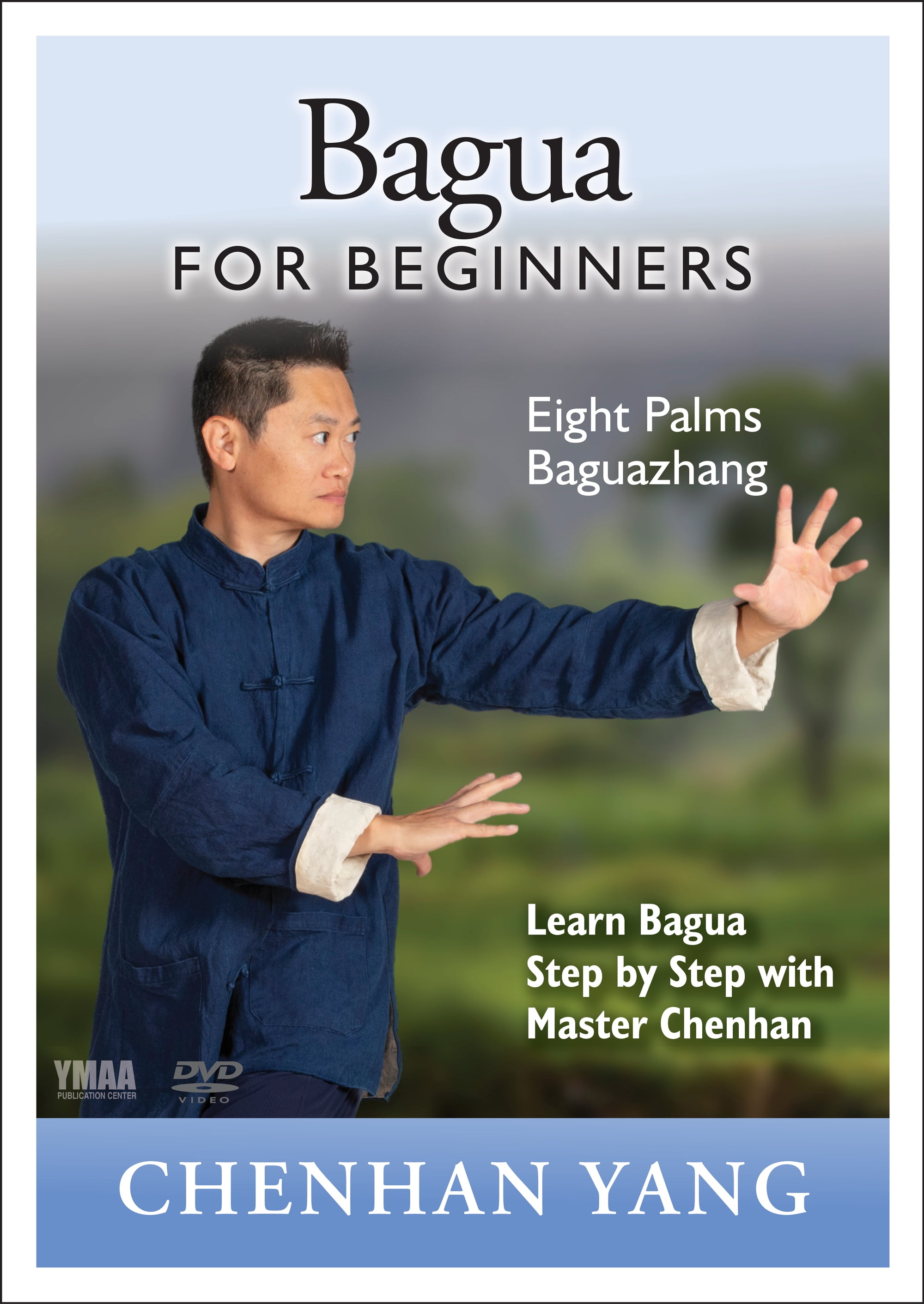 Bagua for Beginners: Eight Palms Kung Fu (YMAA Baguazhang) Similar to ...