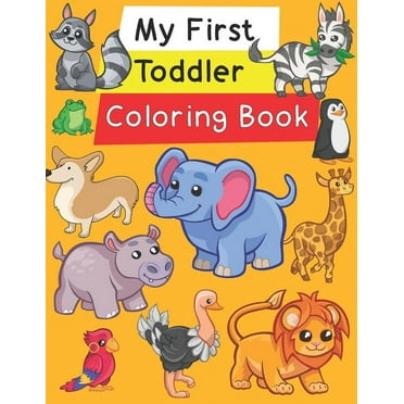 My First Toddler Coloring Book Fun with Numbers, Letters, Shape: Easy ...