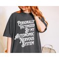Funny Personally Victimized By My Autonomic Nervous System Dysautonomia ...