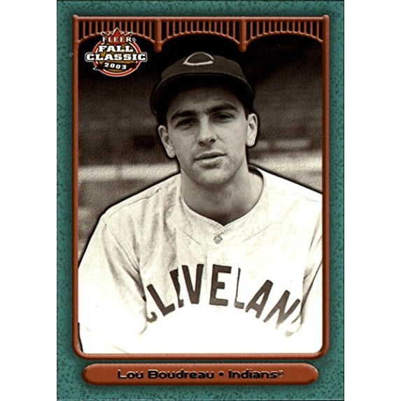 2003 Fleer Fall Classics #19 Lou Boudreau MLB Baseball Trading Card ...