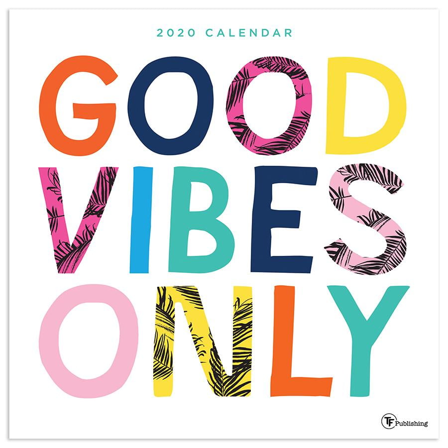2020 Good Vibes Only Wall Calendar - Walmart.com