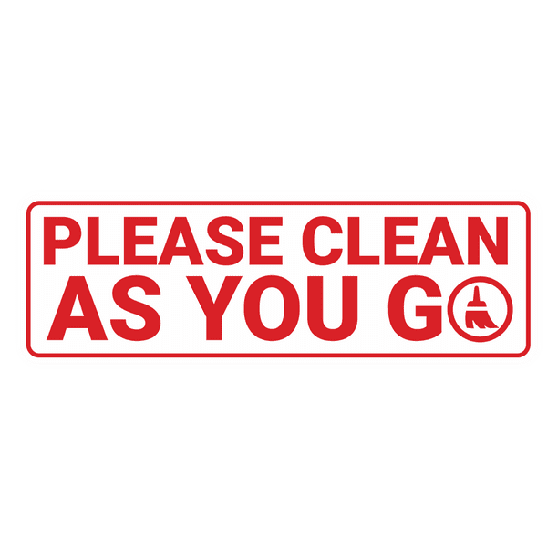 Standard Please Clean As You Go Sign (White/Red) - Medium - Walmart.com
