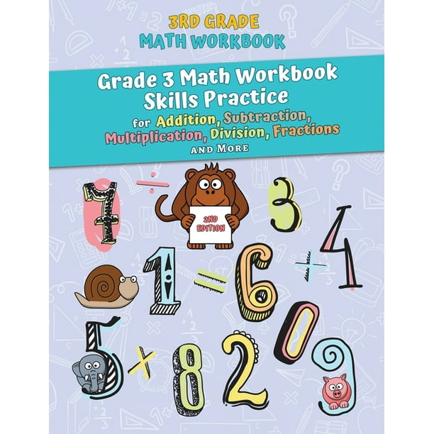 3rd Grade Math Workbook Grade 3 Math Workbook Skills Practice For 3rd-grade-math-workbook-grade-3-math-workbook-skills-practice-for