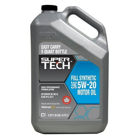 Super Tech Full Synthetic Oil, 5W20, 5 qt $12 at walmart.com ...